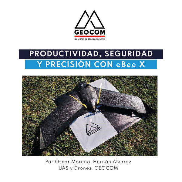 Caso de éxito UAS | Productividad, seguridad y precisión con eBee X ...