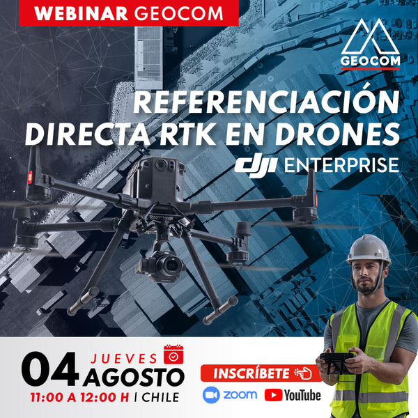 Webinar | Referenciación directa RTK en drones - Geocom